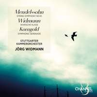 KORNGOLD Symphonic Serenade MENDELSSOHN String Symphony No 10 WIDMANN ...