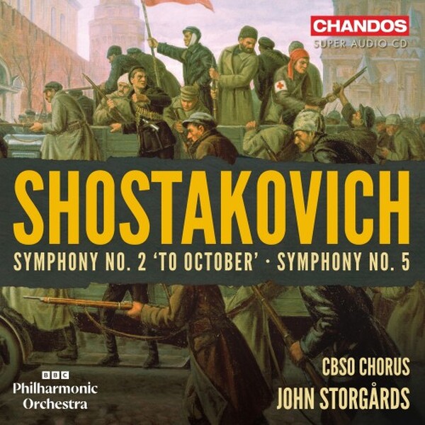 SHOSTAKOVICH Symphonies Nos 2 & 5 (Storgårds) - Gramophone