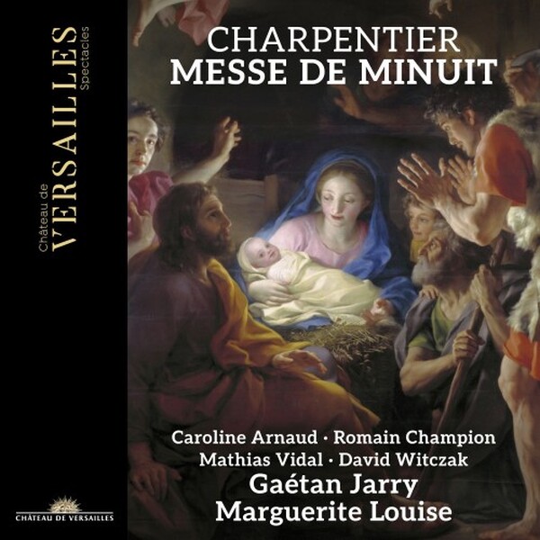 CHARPENTIER Baroque Christmas. Messe de Minuit